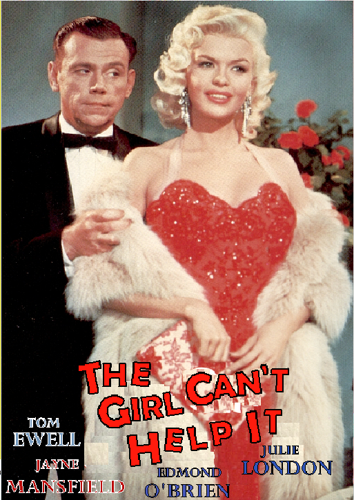 THE GIRL CAN'T HELP IT (1956) Jayne Mansfield Tom Ewell Julie London ...